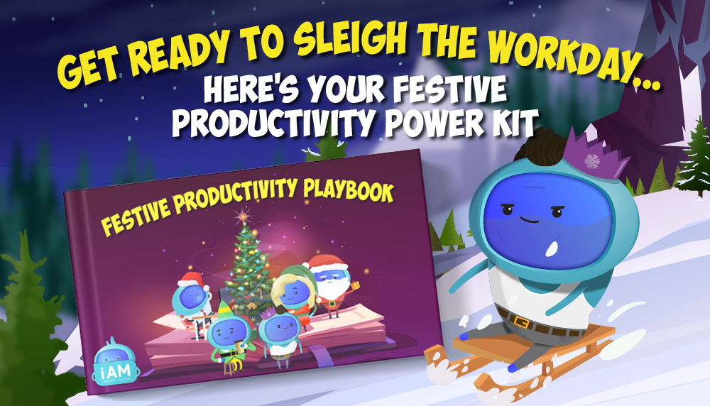Your Free Festive Productivity Power Kit | iAM Learning